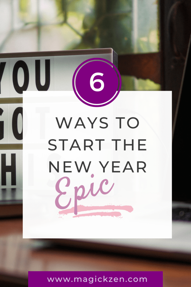 6 Tips To Start The New Year Off Epic ⋆